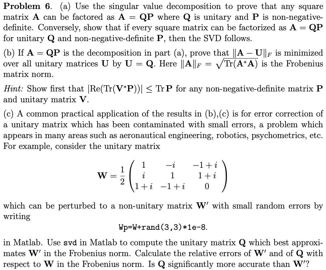 = F = Problem 6. (a) Use the singular value | Chegg.com