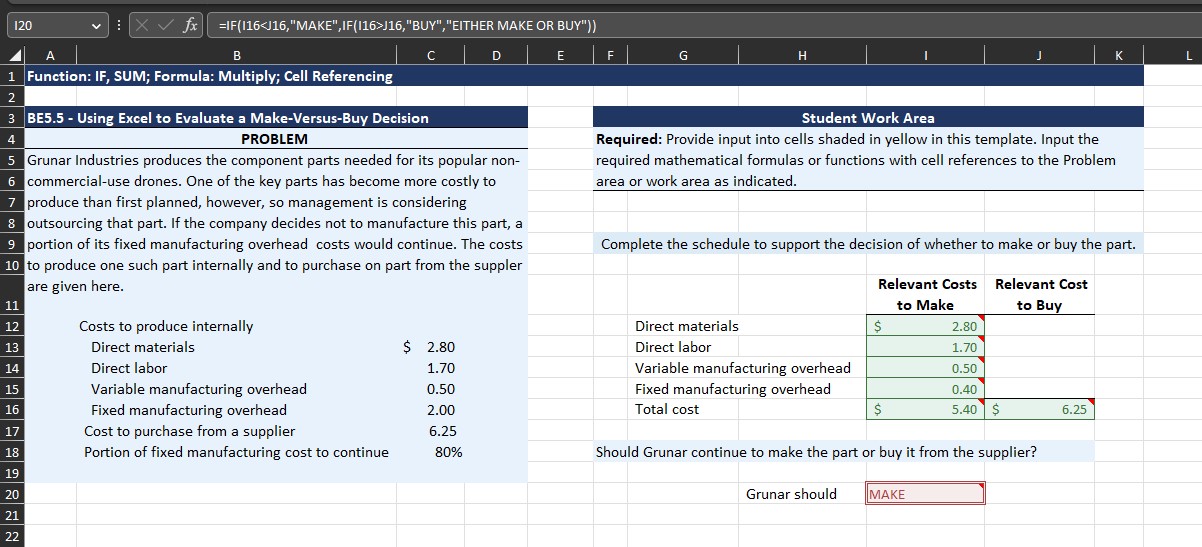 Solved 120 A B D E F G H 1 J 1 Function: IF, SUM; Formula: | Chegg.com