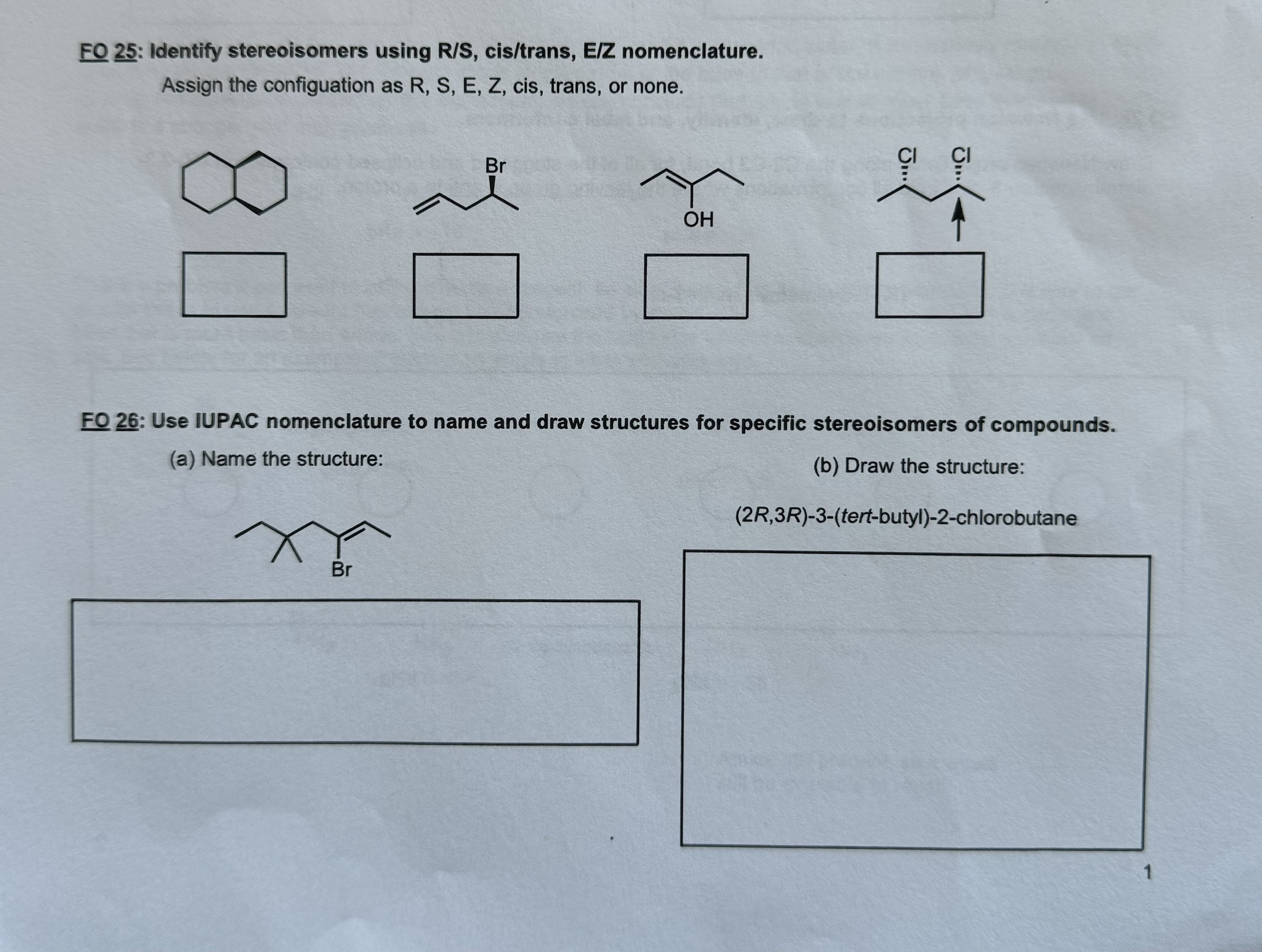 Solved FO 25: Identify stereoisomers using R/S, ﻿cis/trans, | Chegg.com
