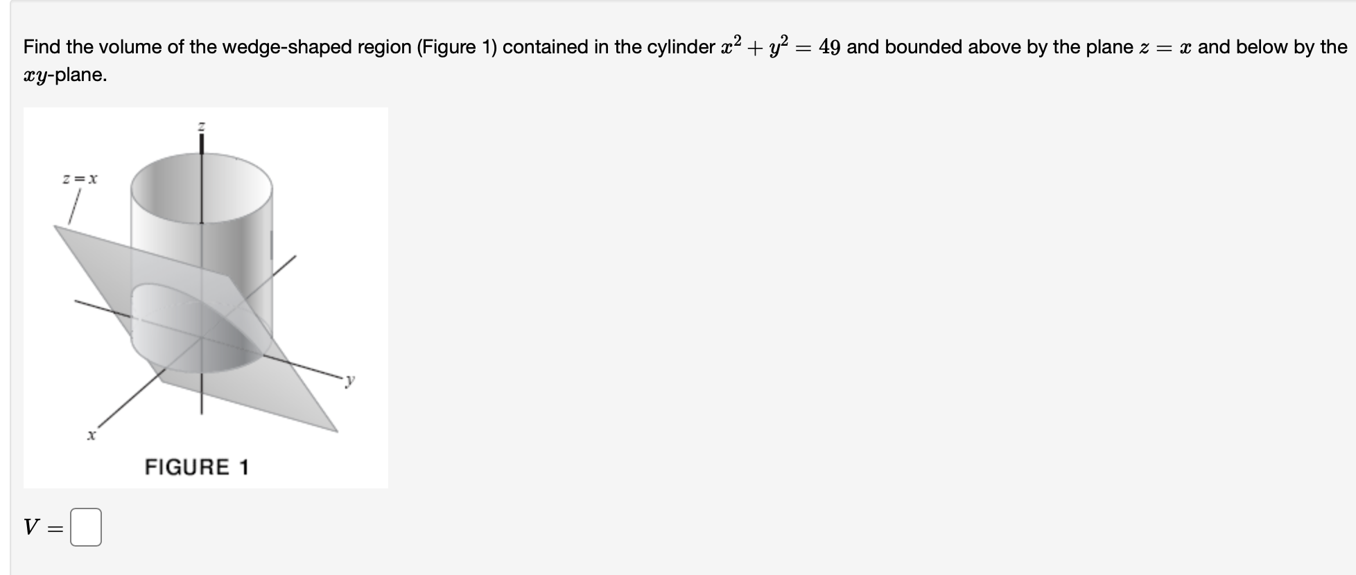 Solved Find the volume of the wedge-shaped region (Figure 1) | Chegg.com