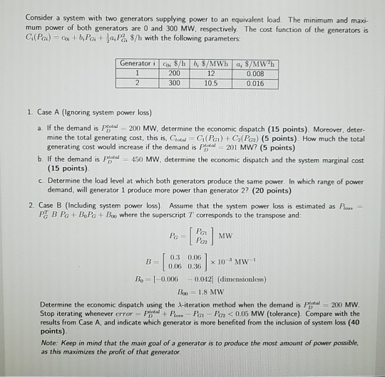 Solved Consider a system with two generators supplying power | Chegg.com