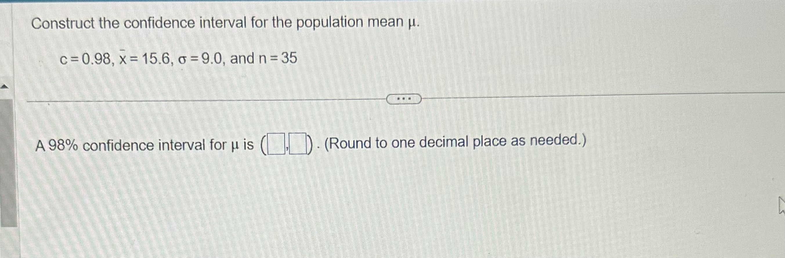 Solved Find the critical value zc necessary to form a | Chegg.com
