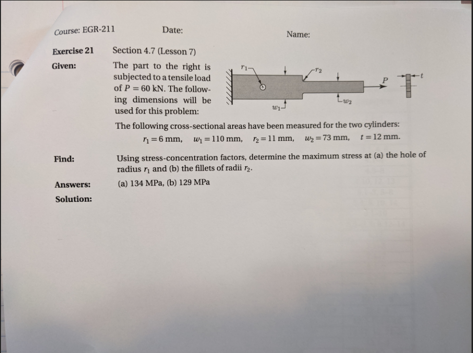 Solved Course: EGR-211 Date: Name: Exercise 21 Given: | Chegg.com