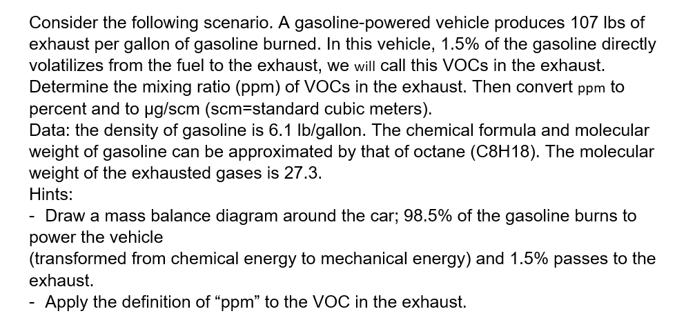 Solved Consider the following scenario. A gasoline-powered | Chegg.com