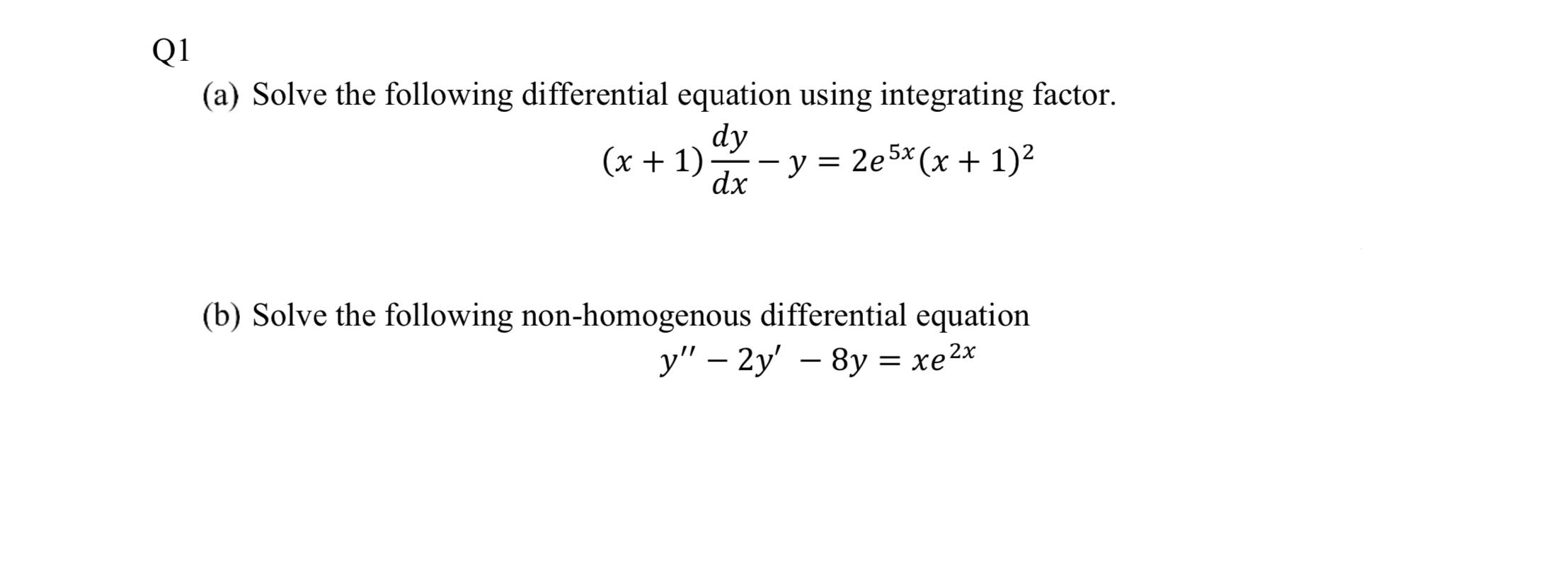 Solved Q1 (a) Solve the following differential equation | Chegg.com
