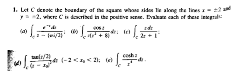 Solved Let C denote the boundary of the square whose sides | Chegg.com