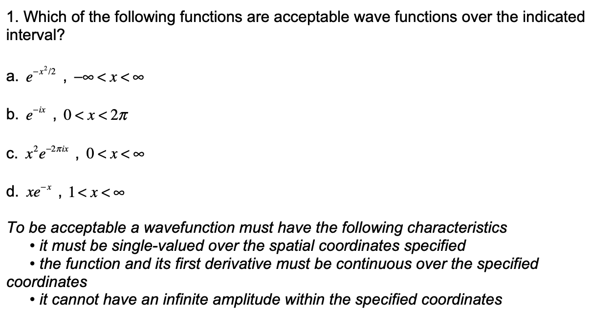 Solved 1. Which of the following functions are acceptable | Chegg.com
