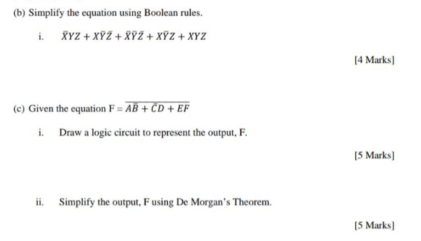 Solved (b) Simplify the equation using Boolean rules. i. | Chegg.com