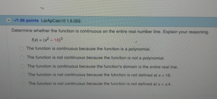 Solved 1.66 points LarApCalc10 1.6.002. Determine whether | Chegg.com