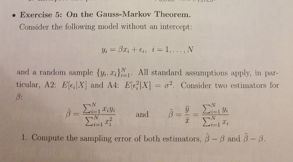 Solved • Exercise 5: On the Gauss-Markov Theorem. Consider | Chegg.com