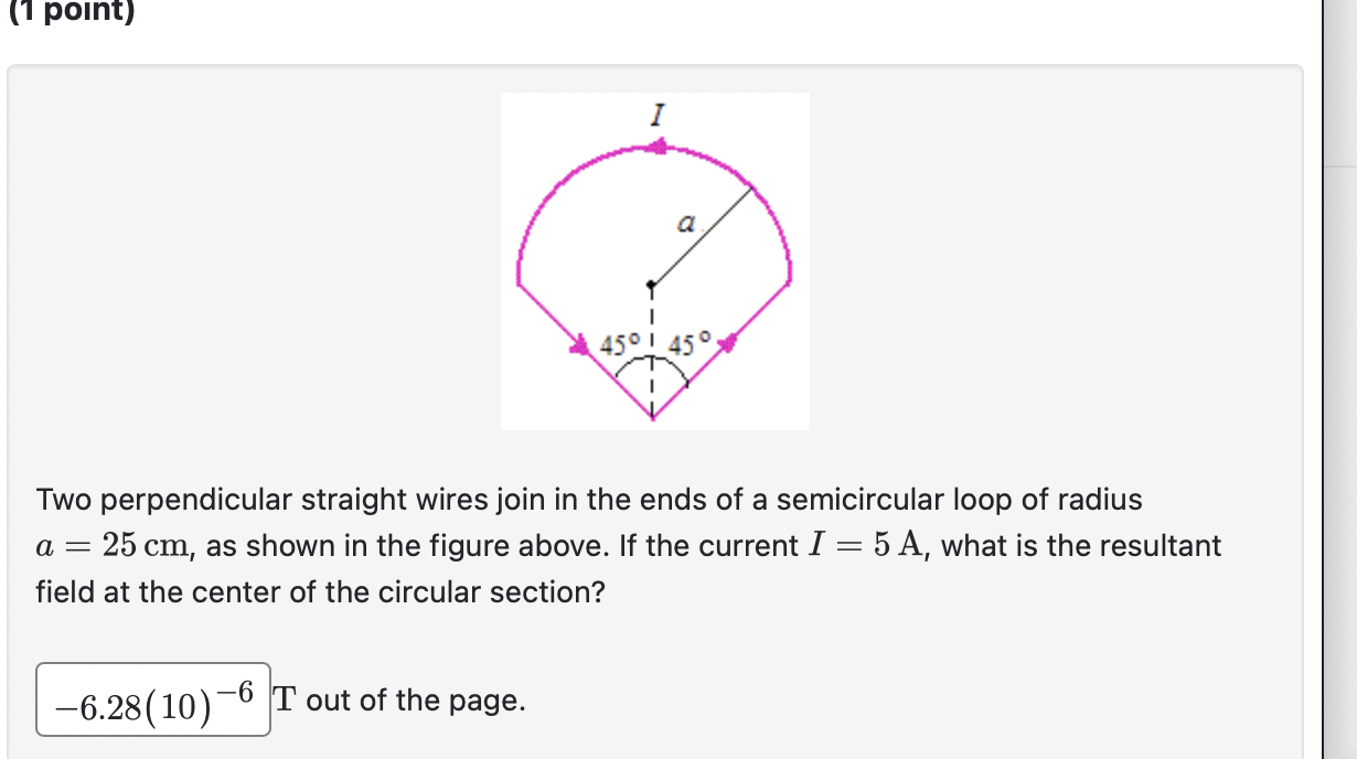 Solved (1 ﻿point) ﻿Two perpendicular straight wires join in | Chegg.com