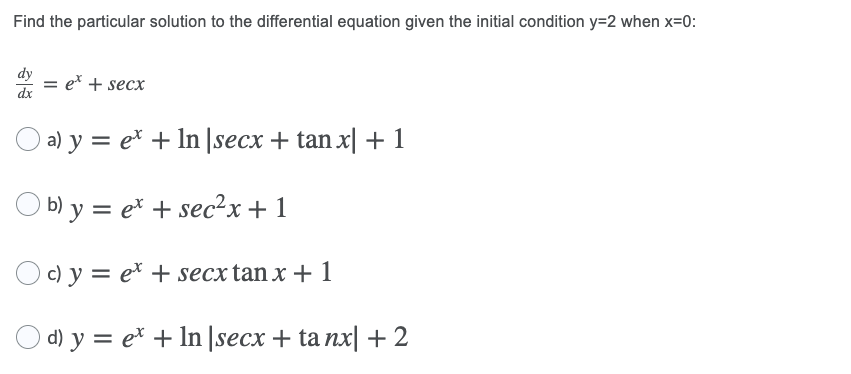 Solved Find the particular solution to the differential | Chegg.com