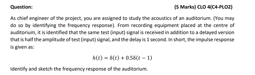 Solved Question: (5 Marks) CLO 4(C4-PLO2) As chief engineer | Chegg.com