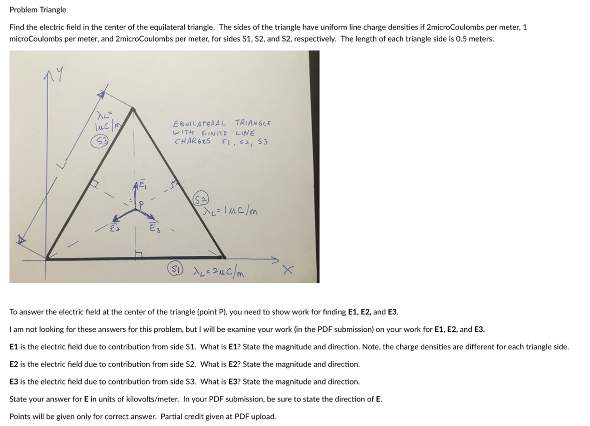 Solved Problem Triangle Find the electric field in the | Chegg.com