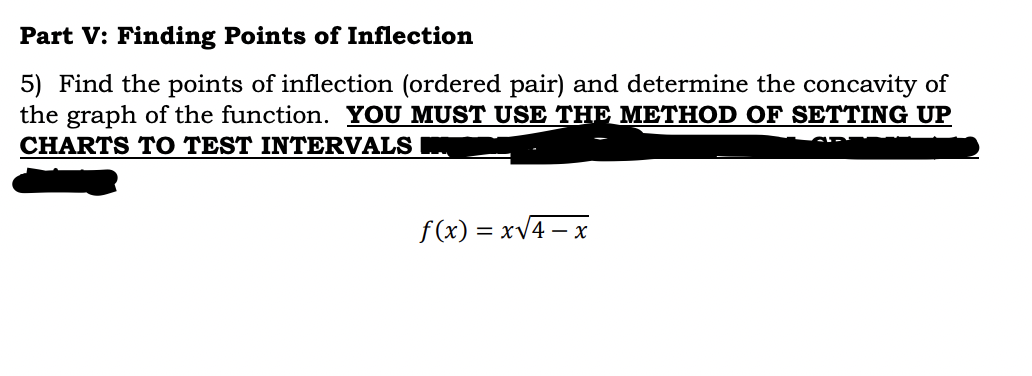 Solved Part V: Finding Points of Inflection 5) Find the | Chegg.com
