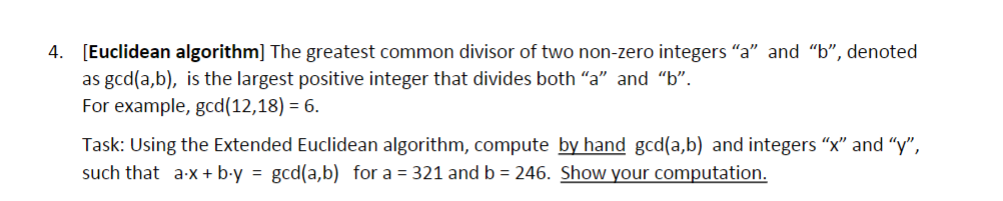 Solved [euclidean Algorithm] The Greatest Common Divisor Of