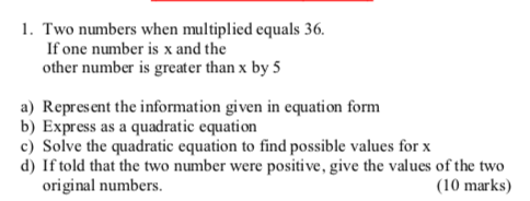 Solved 1. Two numbers when multiplied equals 36. If one | Chegg.com