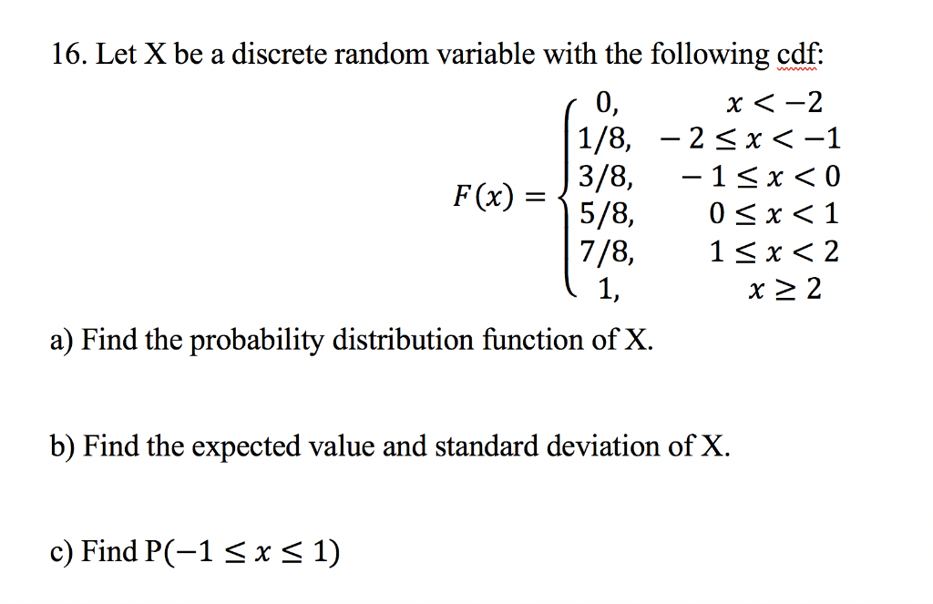 Solved 16. Let X be a discrete random variable with the | Chegg.com