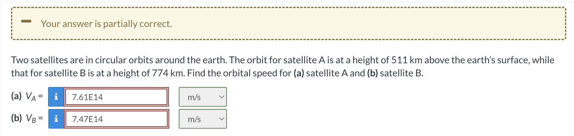 Solved Two Satellites Are In Circular Orbits Around The