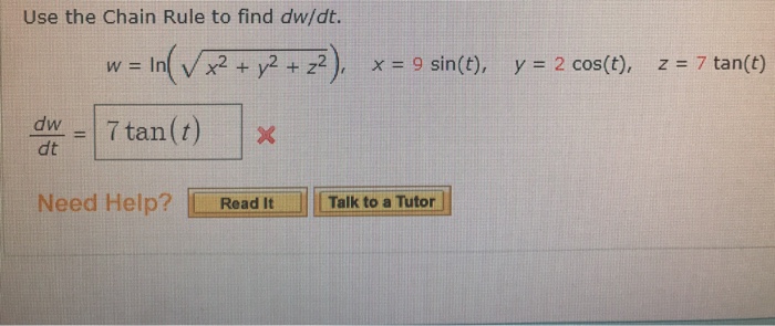 Solved Use the Chain Rule to find dw/dt. w = ln(V/ x2 + y2 + | Chegg.com