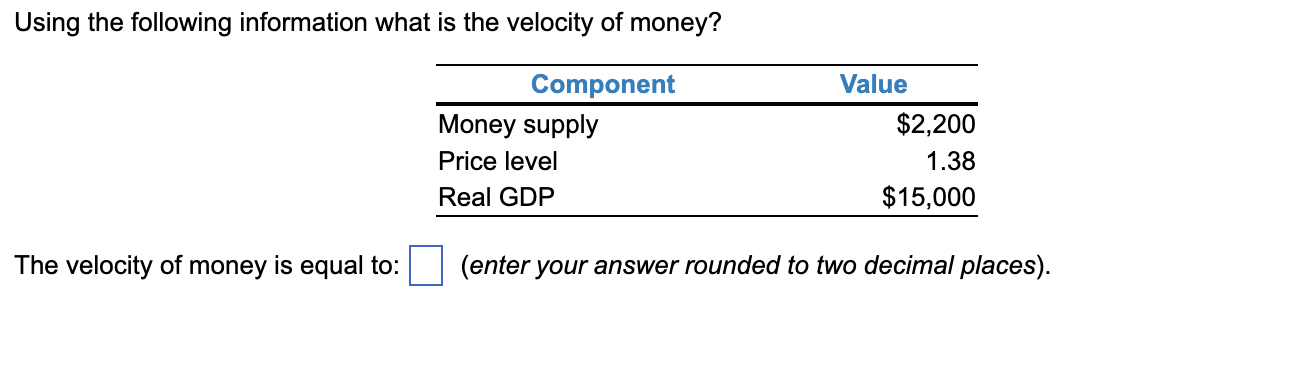 Solved Using the following information what is the velocity | Chegg.com
