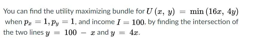 Solved You can find the utility maximizing bundle for U (x, | Chegg.com