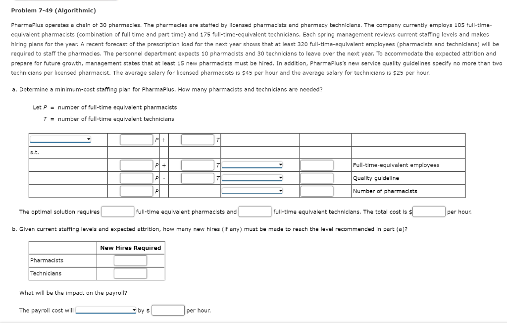 Solved Problem 7-49 (Algorithmic) equivalent pharmacists | Chegg.com