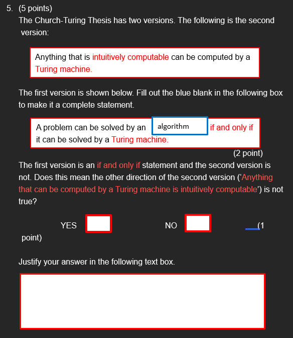 Solved (5 points) The Church-Turing Thesis has two versions. | Chegg.com