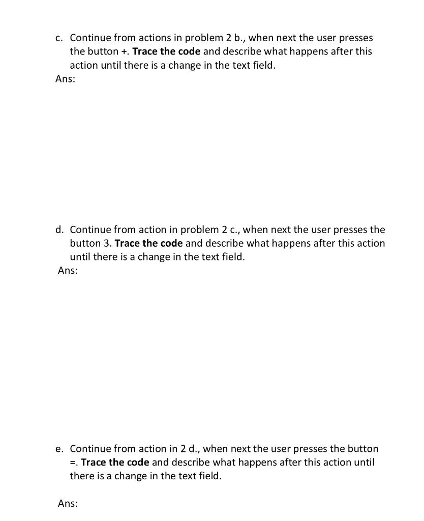 Solved 2. Trace the code from two different scenarios. | Chegg.com