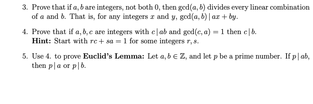 Solved 3. Prove that if a,b are integers, not both 0 , then | Chegg.com