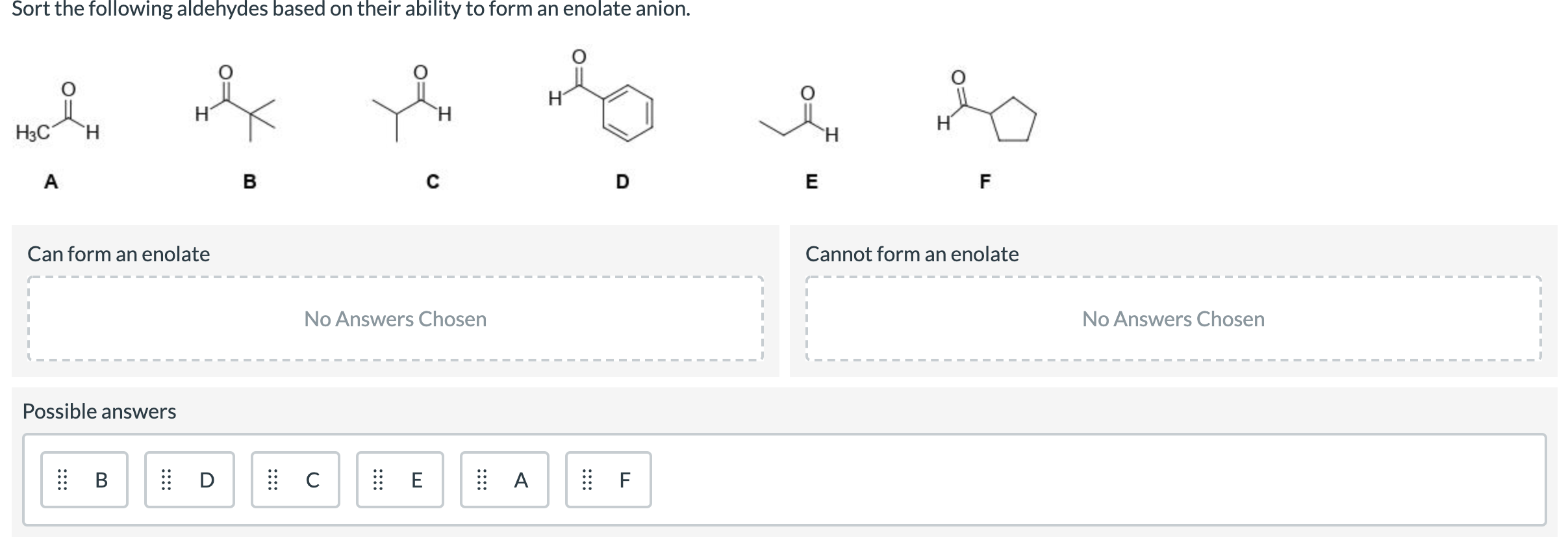 Solved Sort the following aldehydes into the following | Chegg.com