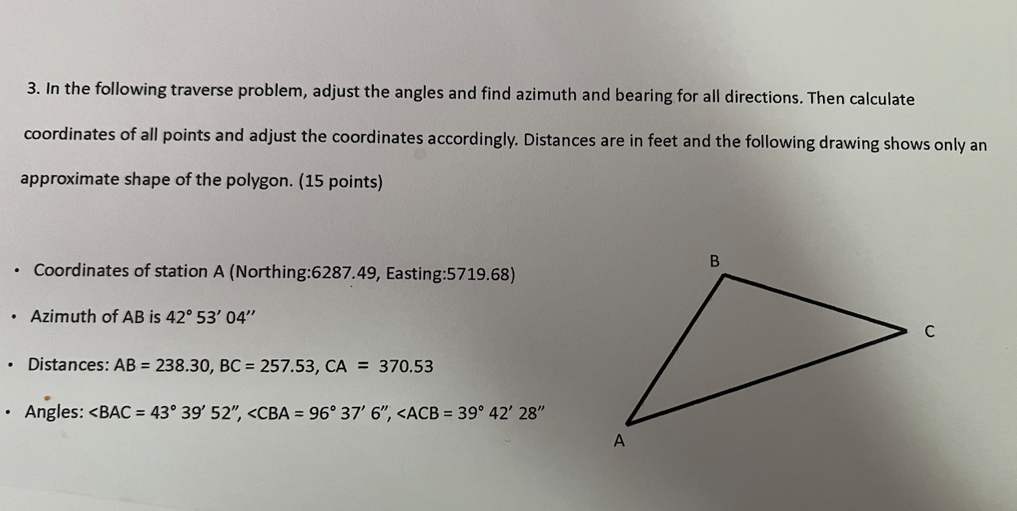 Solved 3. In the following traverse problem, adjust the | Chegg.com