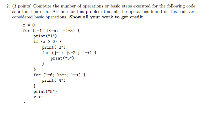 Solved (3 points) Compute the number of operations or basic | Chegg.com