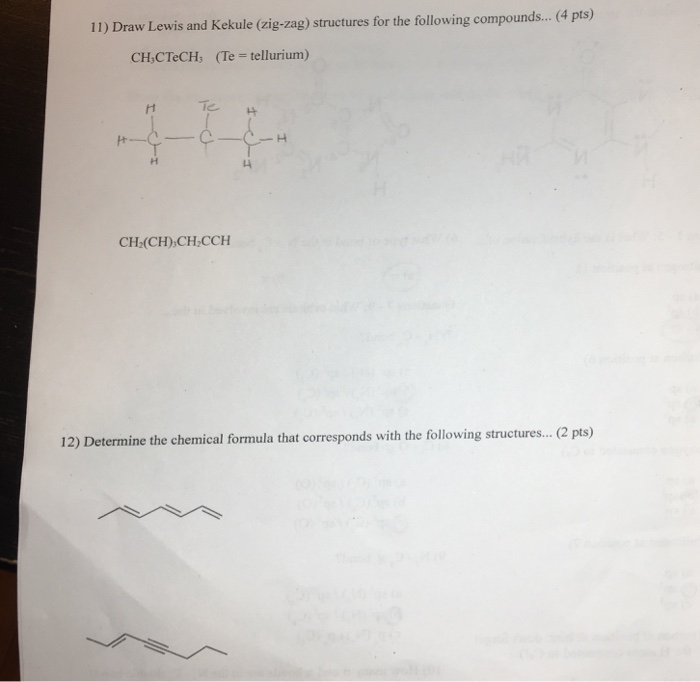 Solved 11) Draw Lewis and Kekule (zig-zag) structures for | Chegg.com