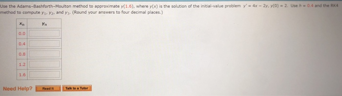 Solved Use the Adams-Bashforth-Moulton method to approximate | Chegg.com