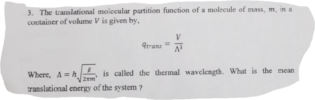 translational molecular partition function of a | Chegg.com