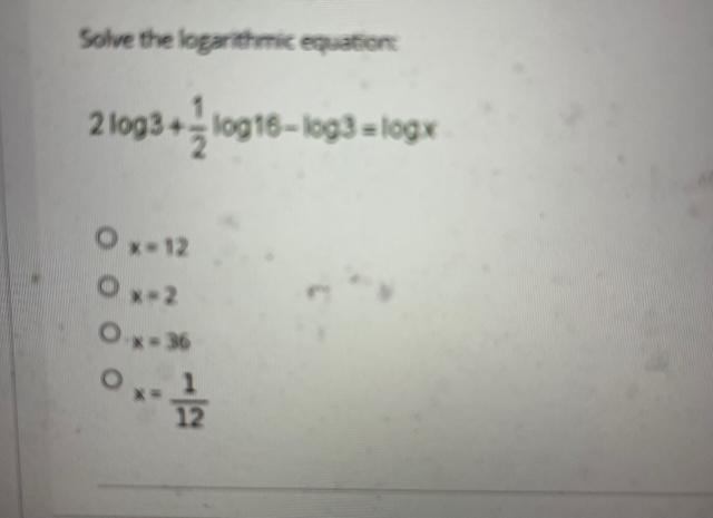 Solved Solve the logarithmic equation 2/03 + log16-bog3 | Chegg.com