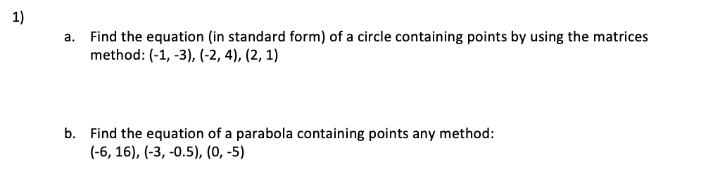 Solved 1) a. Find the equation (in standard form) of a | Chegg.com
