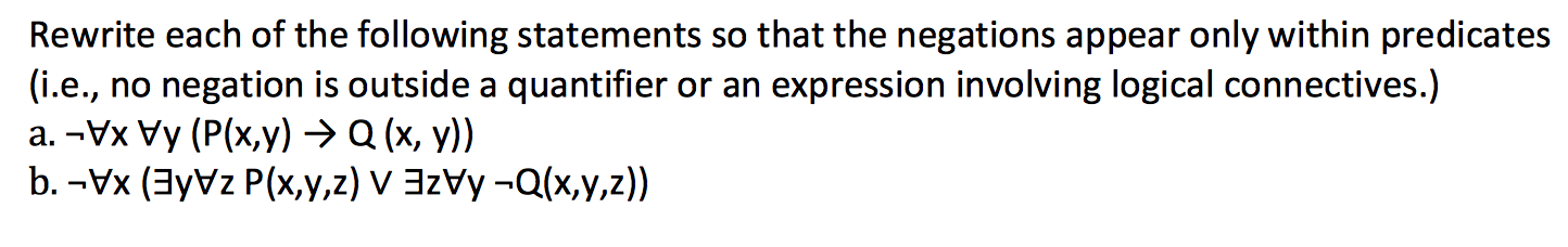 Solved Rewrite each of the following statements so that the | Chegg.com