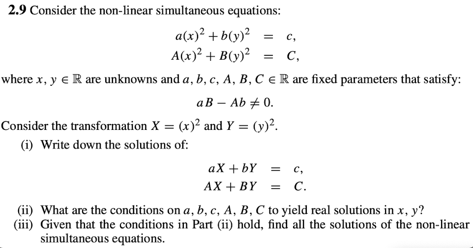 Solved 2.9 Consider the non-linear simultaneous equations: | Chegg.com