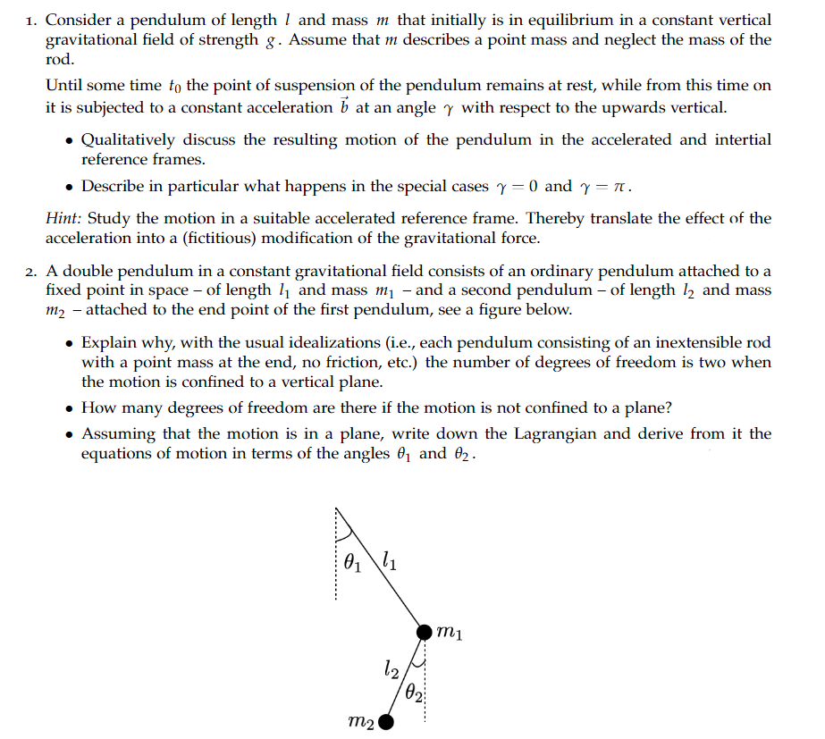 Solved 1. Consider a pendulum of length l and mass m that | Chegg.com