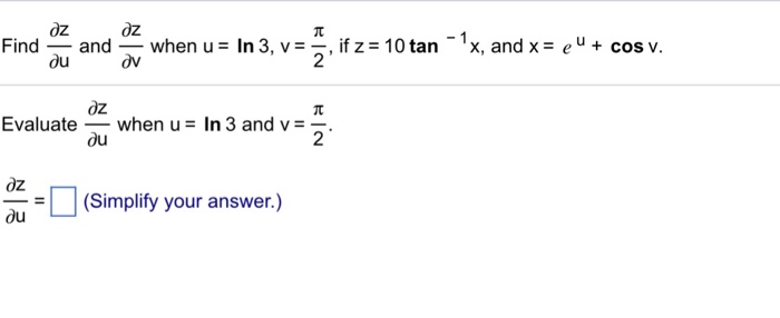 Solved Find partial differential z/partial differential u | Chegg.com