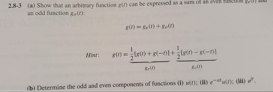 Solved 2.8-3 (a) Show that an arbitrary function gO) can be | Chegg.com