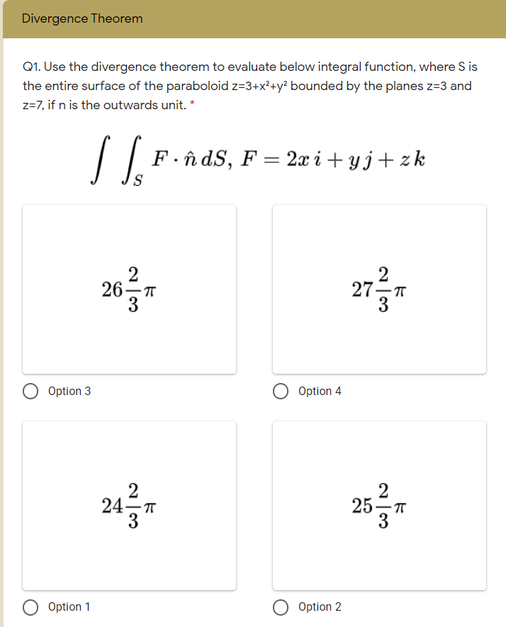 Solved Divergence Theorem Q1. Use the divergence theorem to | Chegg.com