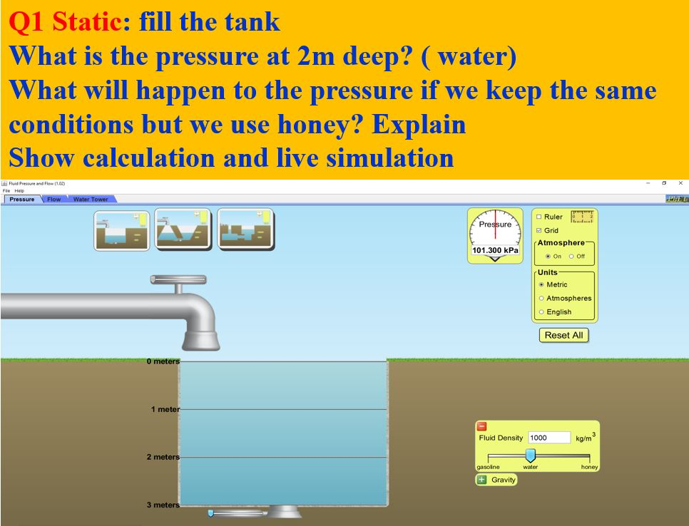 Solved Q1 Static: Fill the tank What is the pressure at 2m | Chegg.com