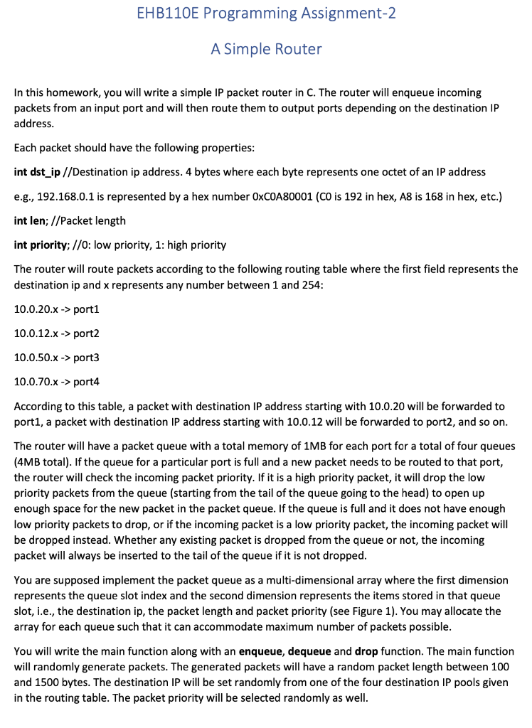 Solved EHB110E Programming Assignment-2 A Simple Router In | Chegg.com