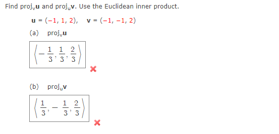 Solved Find proj,u and proj,v. Use the Euclidean inner | Chegg.com