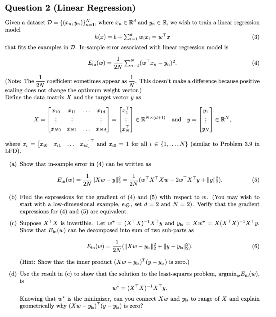 Solved Question 2 (Linear Regression) Given a dataset D = | Chegg.com