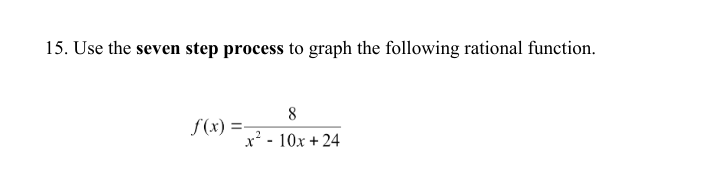 Use the seven step process to ﻿graph the following | Chegg.com
