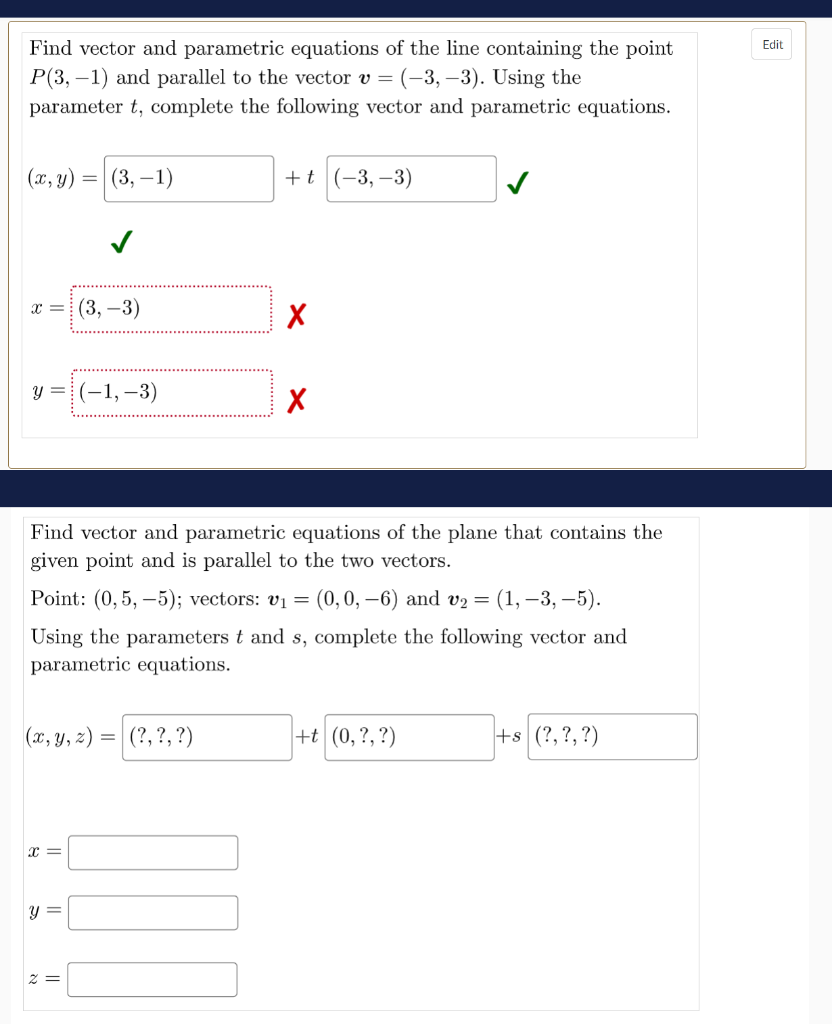 Solved Edit Find vector and parametric equations of the line | Chegg.com